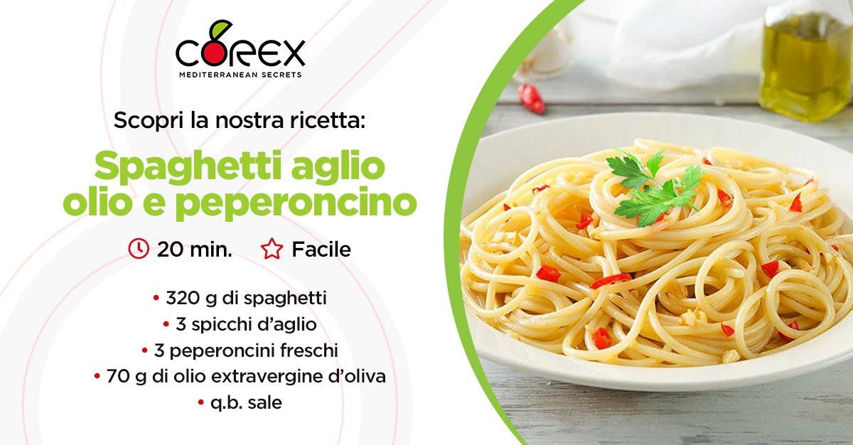 Spaghetti with garlic, oil and chili pepper – Corex S.p.A. | Italian ...
